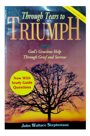 Through Tears to Triumph – Living Word Store